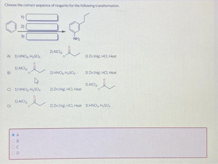 Solved Choose the correct sequence of reagents for the | Chegg.com