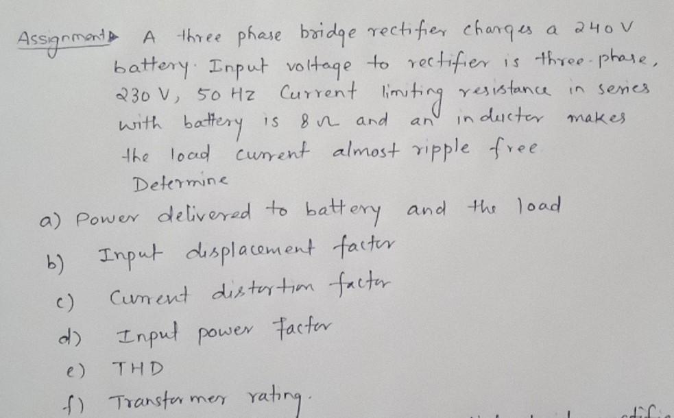 Solved an makes Assignments A three phase bridge rectifier | Chegg.com