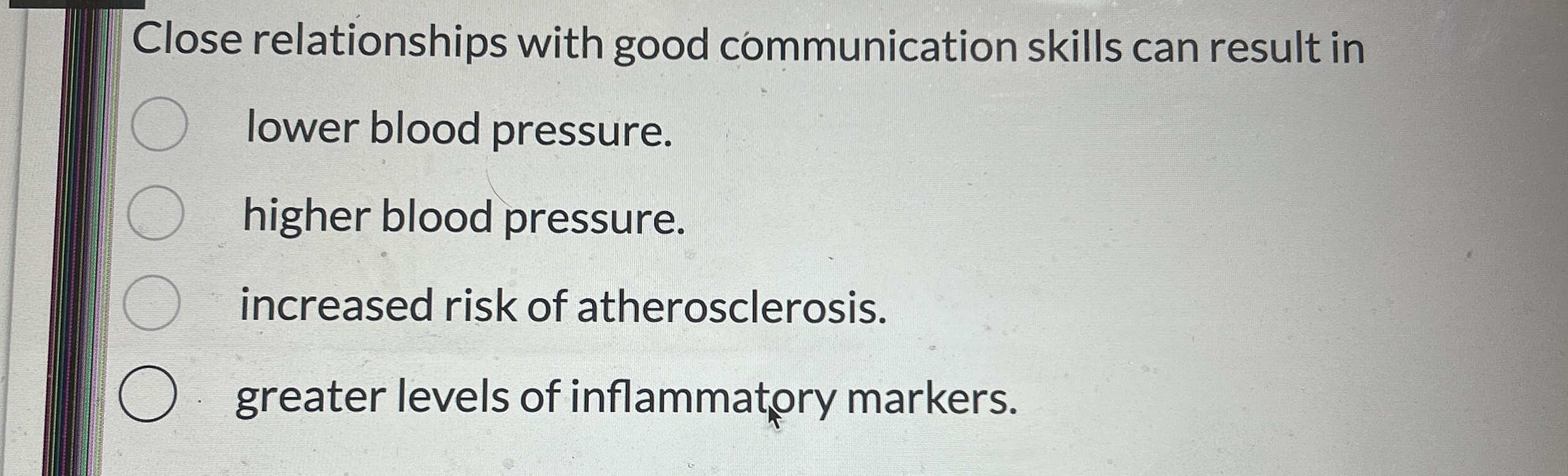 Solved Close relationships with good communication skills | Chegg.com