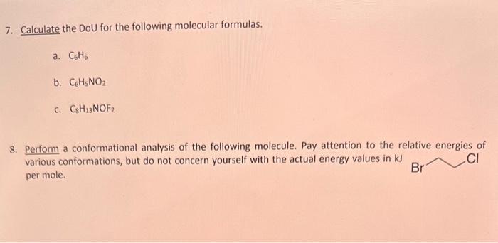 Solved 7. Calculate the DoU for the following molecular | Chegg.com