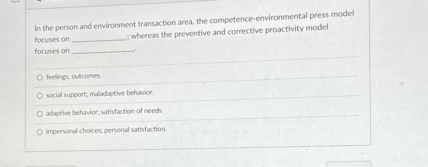 Solved In the person and environment transaction area, the | Chegg.com