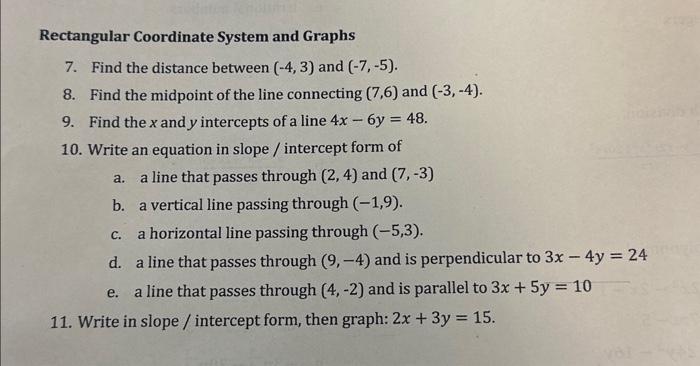 Solved Rectangular Coordinate System and Graphs 7. Find the | Chegg.com
