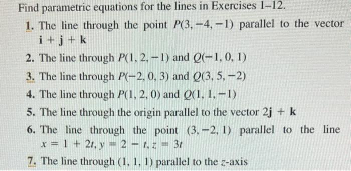 Solved Find parametric equations for the lines in Exercises | Chegg.com