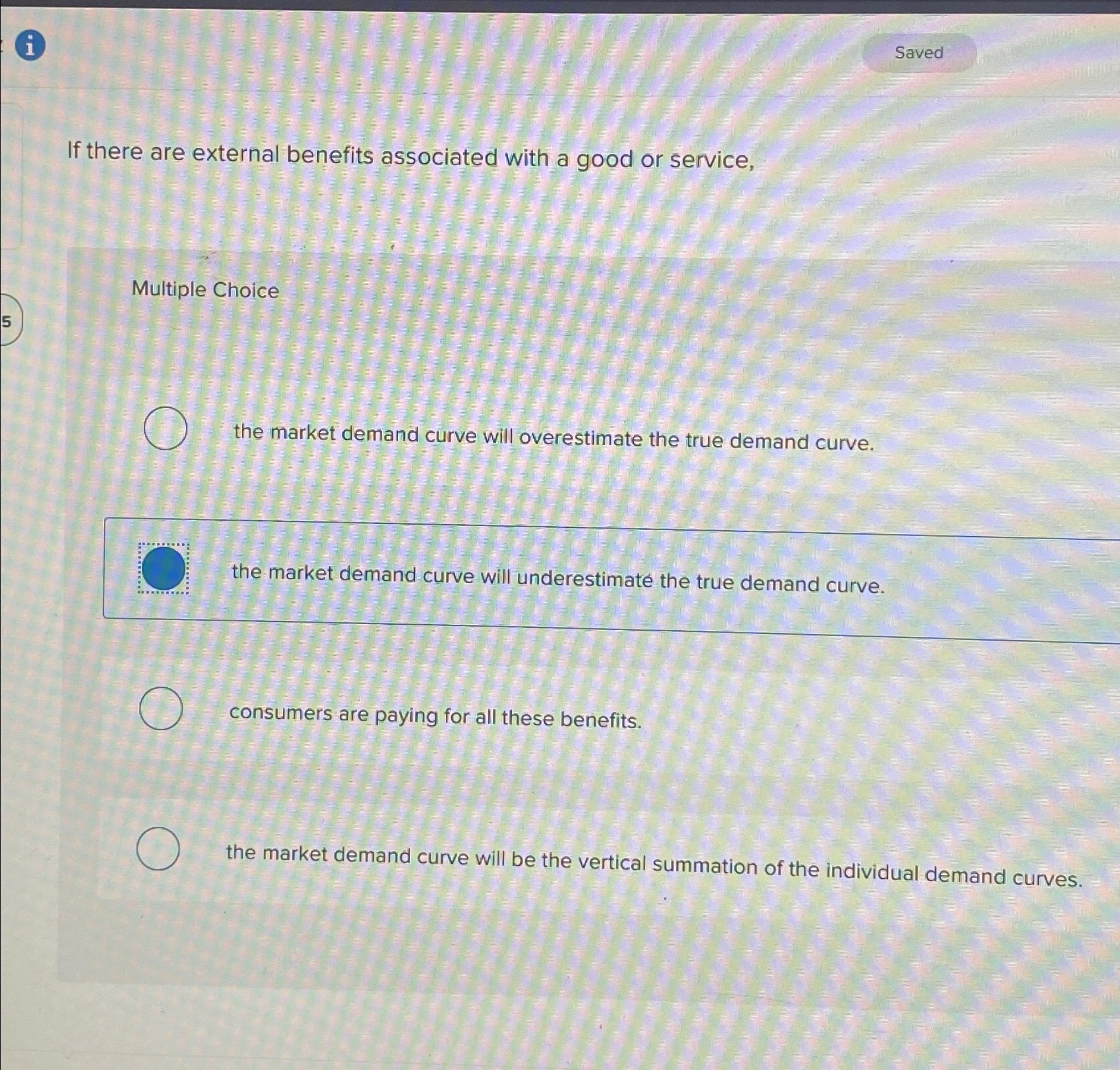 Solved (i)If there are external benefits associated with a | Chegg.com