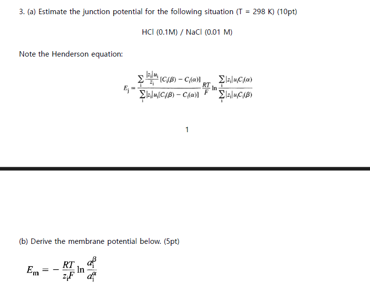 Solved (a) ﻿Estimate the junction potential for the | Chegg.com