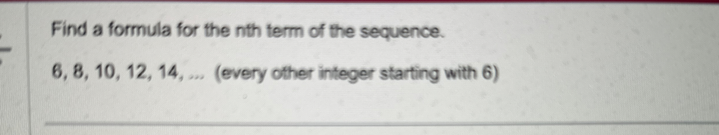 Solved Find a formula for the nth term of the | Chegg.com