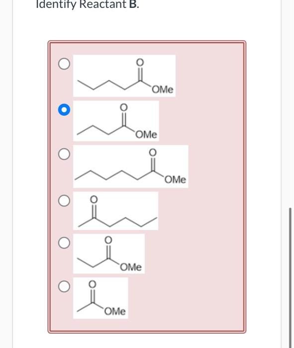Solved .. Identify Reactant A and Reactant B to complete the | Chegg.com
