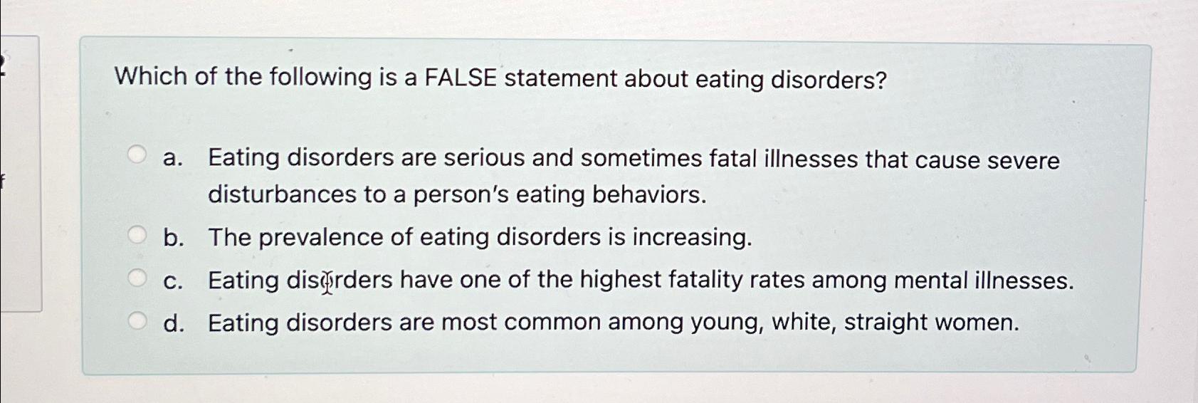 Solved Which of the following is a FALSE statement about | Chegg.com