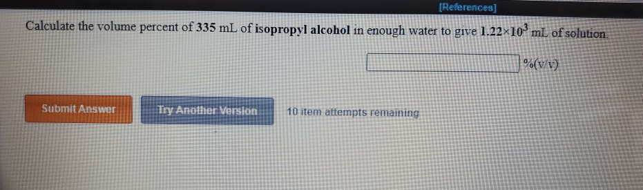 Solved References Calculate The Volume Percent Of 335 ML Chegg solved-references-calculate-the-volume-percent-of-335-ml-chegg