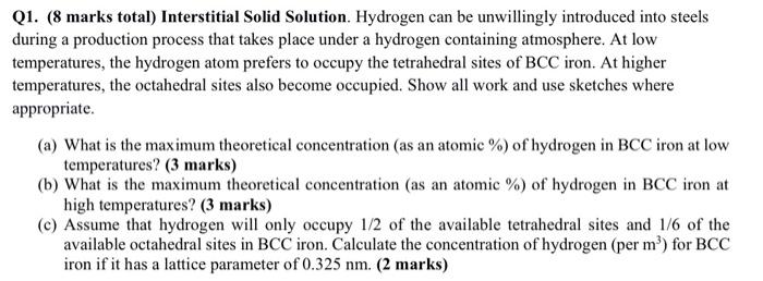 Solved Q1. (8 marks total) Interstitial Solid Solution. | Chegg.com