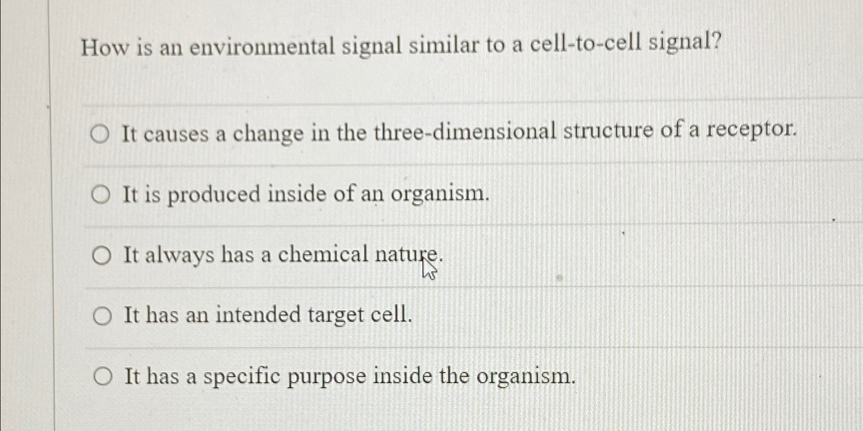 Solved How is an environmental signal similar to a | Chegg.com