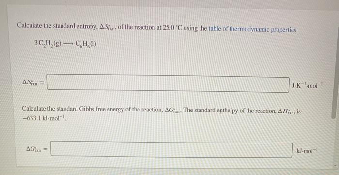 Solved Calculate the standard entropy, ASix, of the reaction | Chegg.com