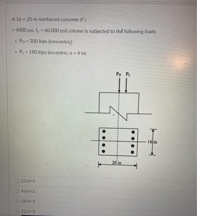 Solved The load acting on a rectangular reinforced concrete | Chegg.com