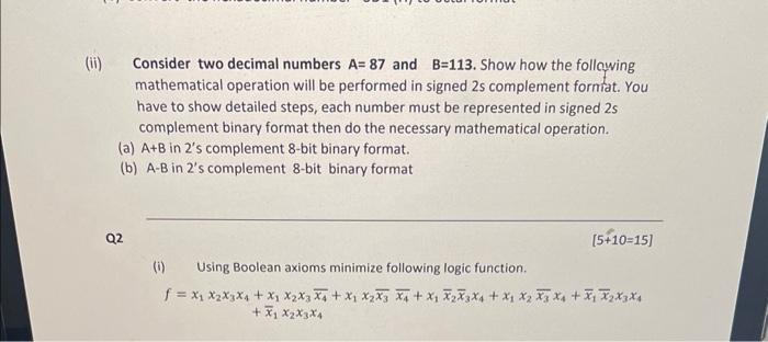 Solved Consider two decimal numbers A=87 and B=113. Show how | Chegg.com