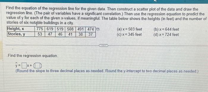 Solved Find the equation of the regression line for the | Chegg.com