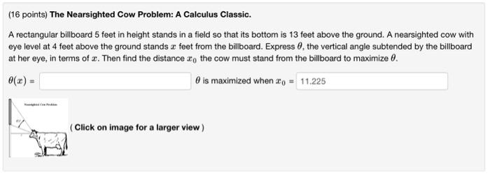 Solved (16 points) The Nearsighted Cow Problem: A Calculus | Chegg.com