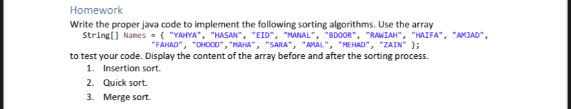 Solved HomeworkWrite the proper java code to implement the | Chegg.com Solved HomeworkWrite the proper java code to implement the | Chegg.com