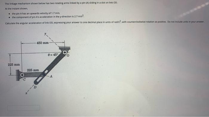 Solved The Inkage mechanism shown below has two rotating | Chegg.com