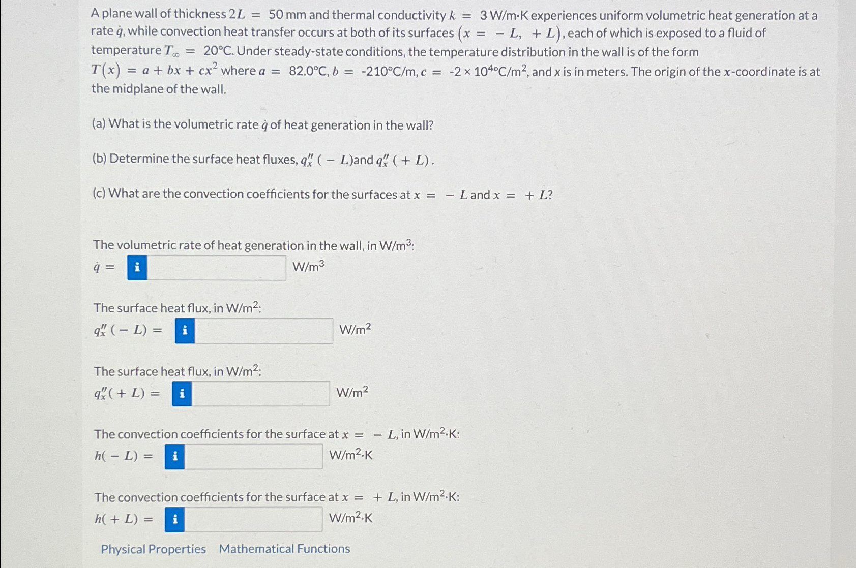 Solved A plane wall of thickness 2L=50mm ﻿and thermal | Chegg.com