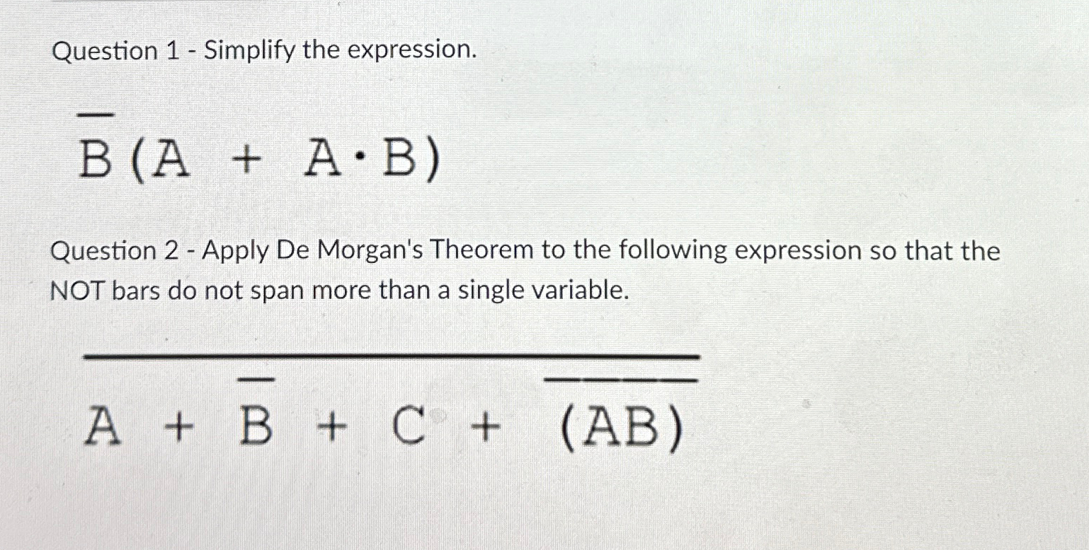 Solved Question 1 - ﻿Simplify the | Chegg.com