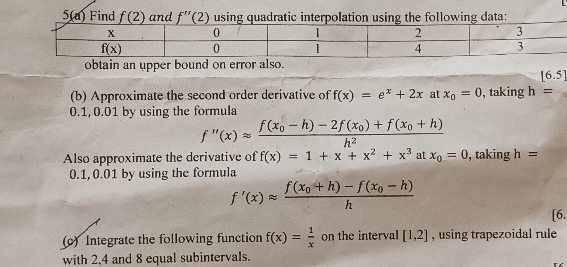 Solved 5(a) ﻿Find f(2) ﻿and f''(2) ﻿using quadratic | Chegg.com