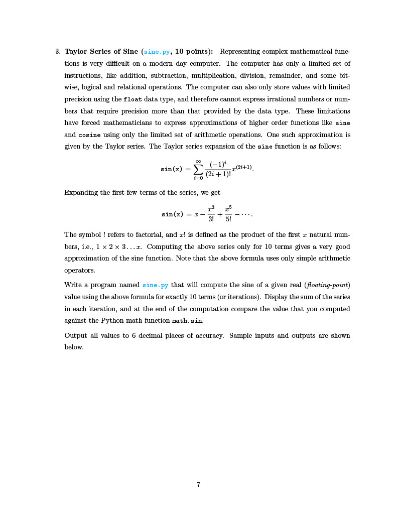 Solved Taylor Series of Sine (sine.py, 10 ﻿points): | Chegg.com