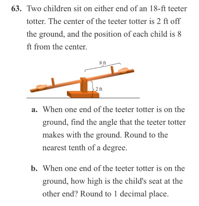Solved 63. Two children sit on either end of an 18-ft teeter | Chegg.com