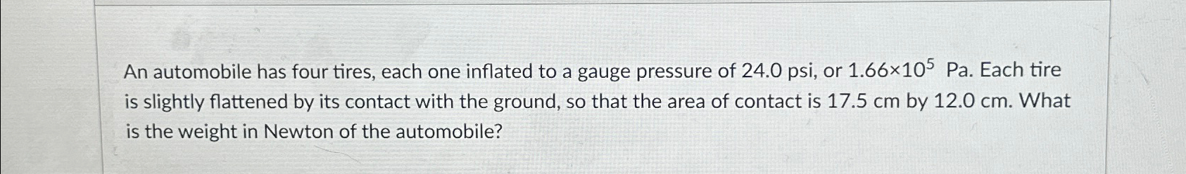 Solved An automobile has four tires, each one inflated to a | Chegg.com