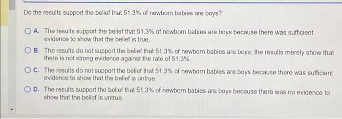 Solved A random sample of 874 births included 430 boys. Use | Chegg.com