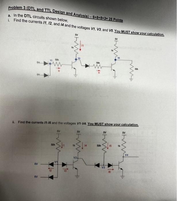 Solved Problem 3 (DTL and TTL Design and Analysis) | Chegg.com
