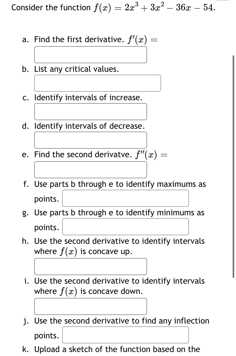 Solved Consider the function f(x)=2x3+3x2-36x-54.a. ﻿Find | Chegg.com