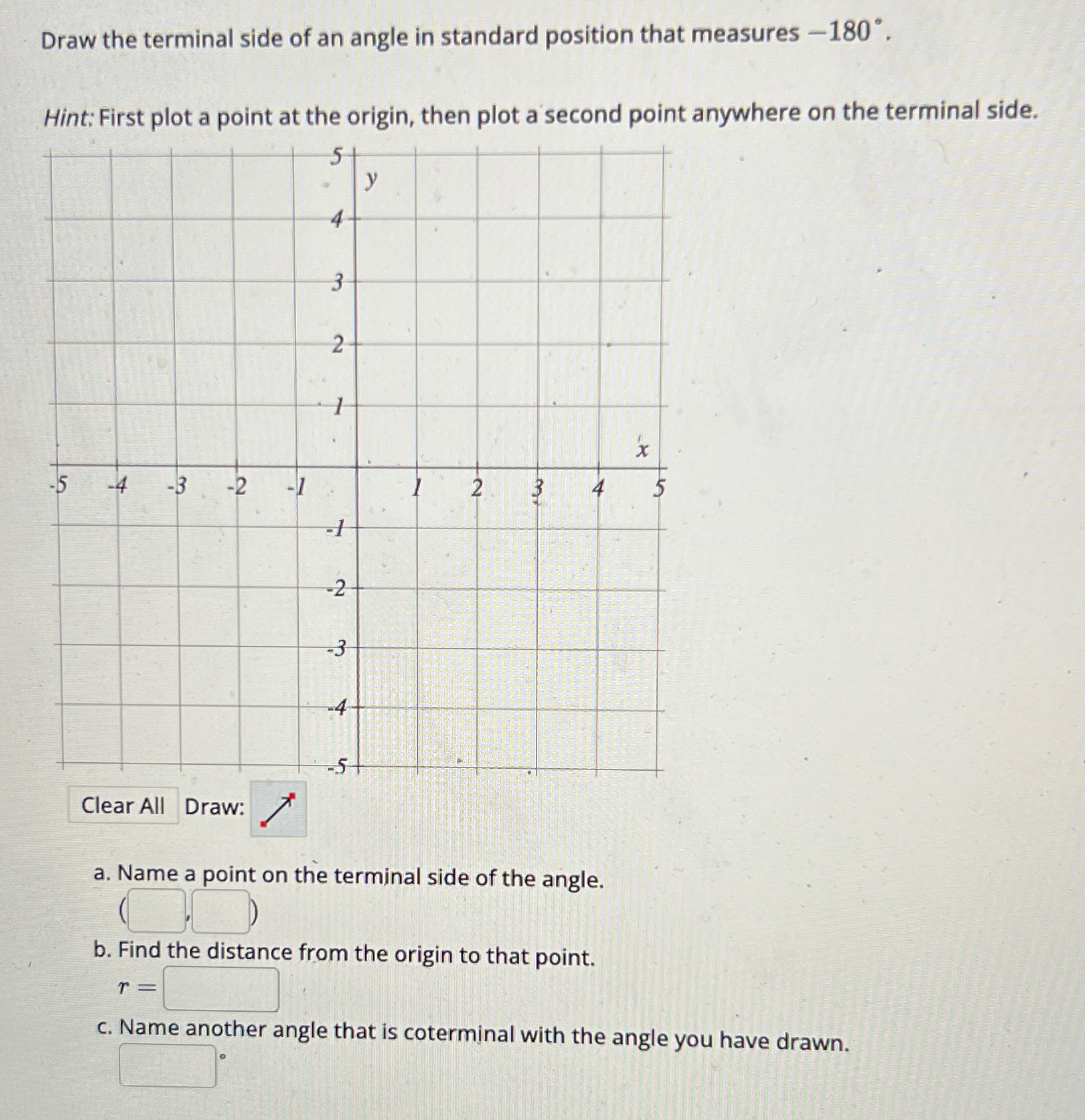 Solved Draw the terminal side of an angle in standard | Chegg.com