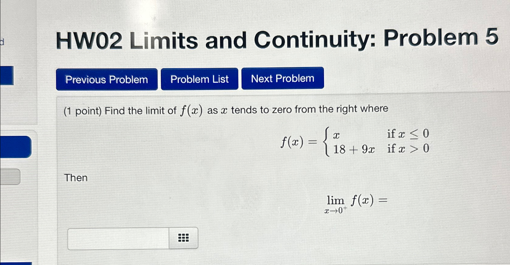 Solved HW02 ﻿Limits and Continuity: Problem 5(1 ﻿point) | Chegg.com