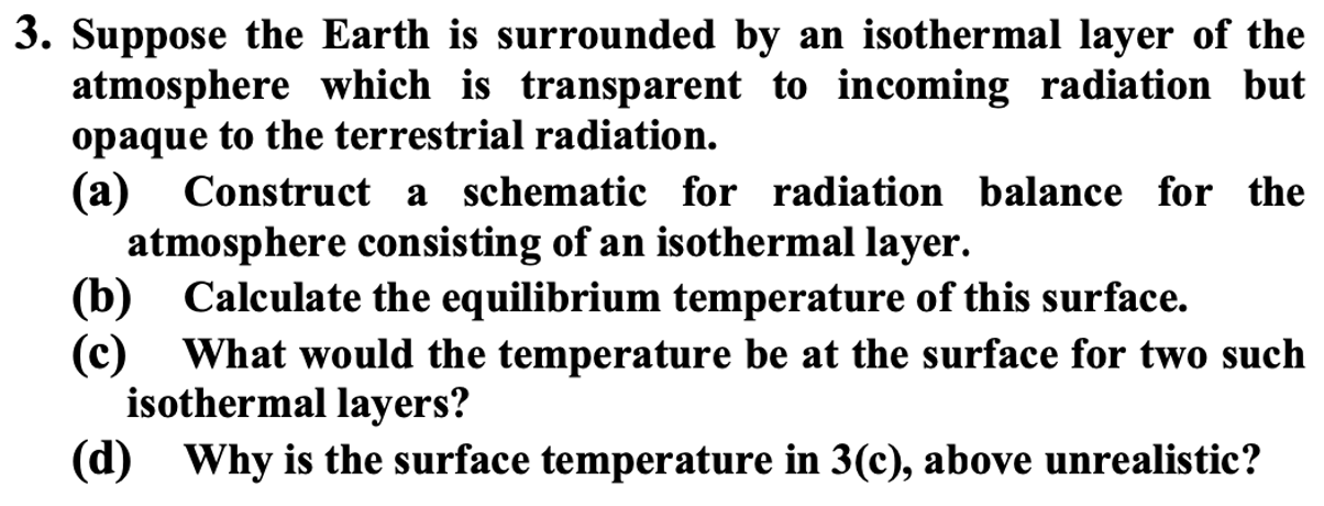 Solved Suppose the Earth is surrounded by an isothermal | Chegg.com