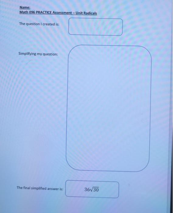 Solved Name: Math 096 PRACTICE Assessment - Unit Radicals | Chegg.com
