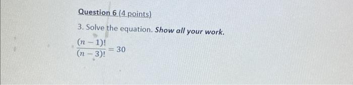 Solved 3. Solve the equation. Show all your work. | Chegg.com