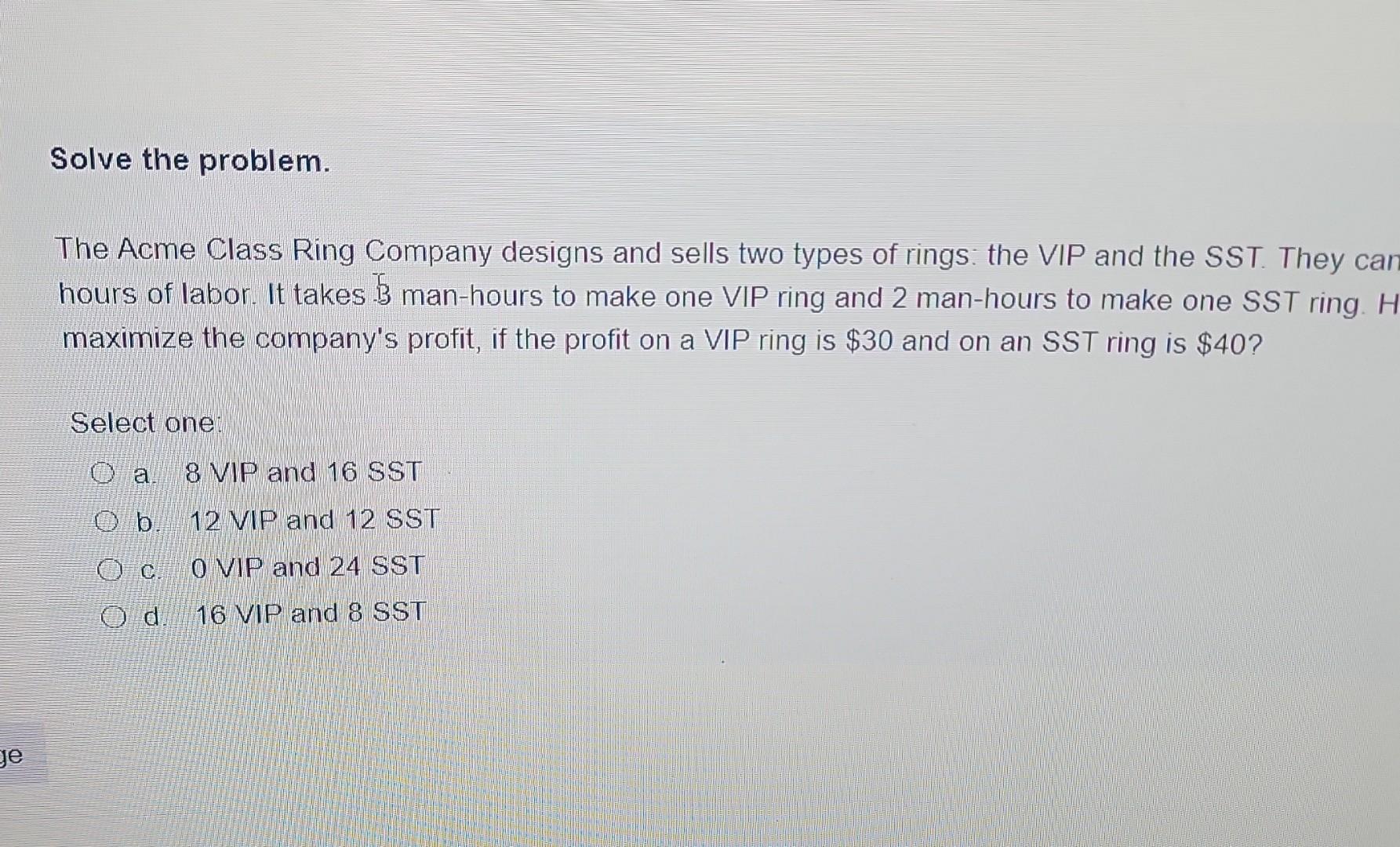 Solved The Acme Class Ring Company designs and sells two | Chegg.com