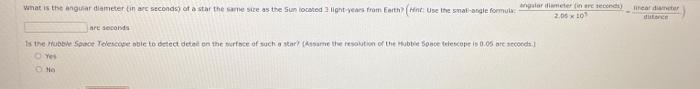 Solved What is the angular diameter (in arc seconds) of a | Chegg.com