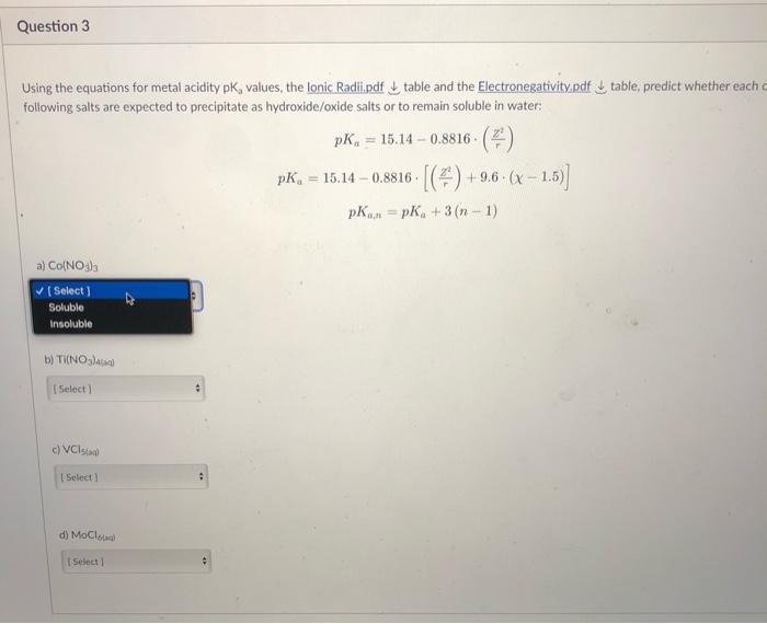 Solved Using the equations for metal acidity pK, values, the | Chegg.com