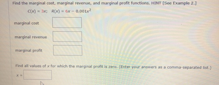 Solved Find the marginal cost, marginal revenue, and | Chegg.com
