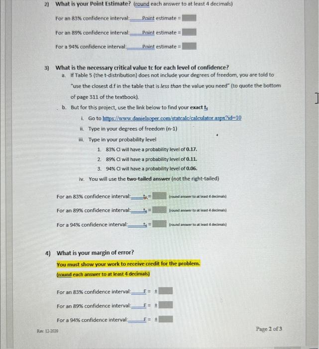 Solved Chapter 6 Project - Confidence Intervals Narthe Part | Chegg.com