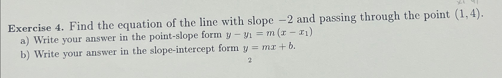 Solved Exercise 4. ﻿Find the equation of the line with slope | Chegg.com