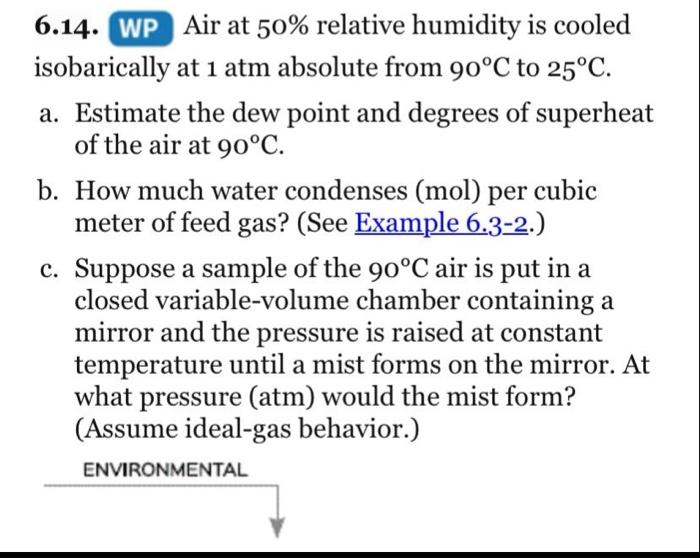 Solved 6.14. WP Air at 50% relative humidity is cooled | Chegg.com