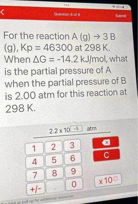Solved For the reaction A(g)→3 B (g), Kp=46300 at 298 K. | Chegg.com