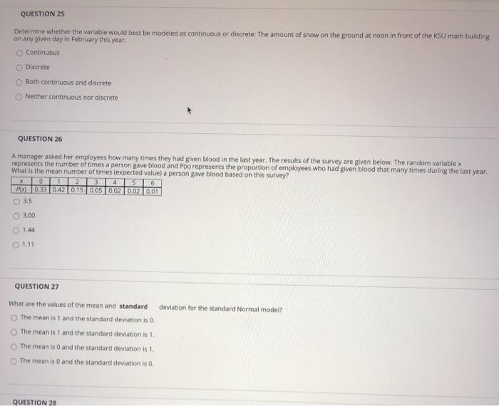 Solved Question 25 Determine Whether The Variable Would Best 