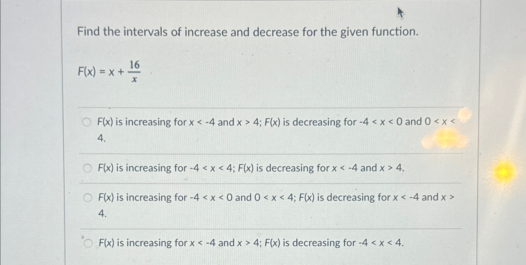 Solved Find the intervals of increase and decrease for the | Chegg.com