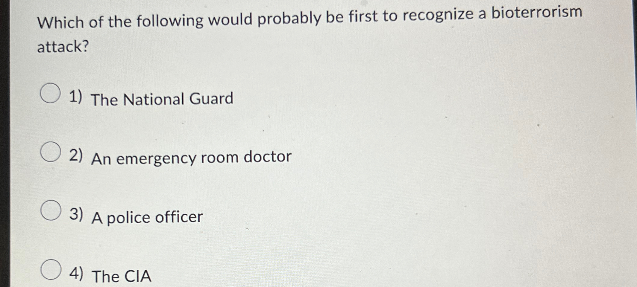 Solved Which of the following would probably be first to | Chegg.com