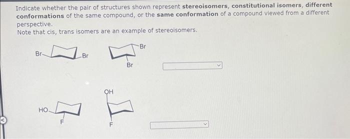 Solved Indicate whether the pair of structures shown | Chegg.com