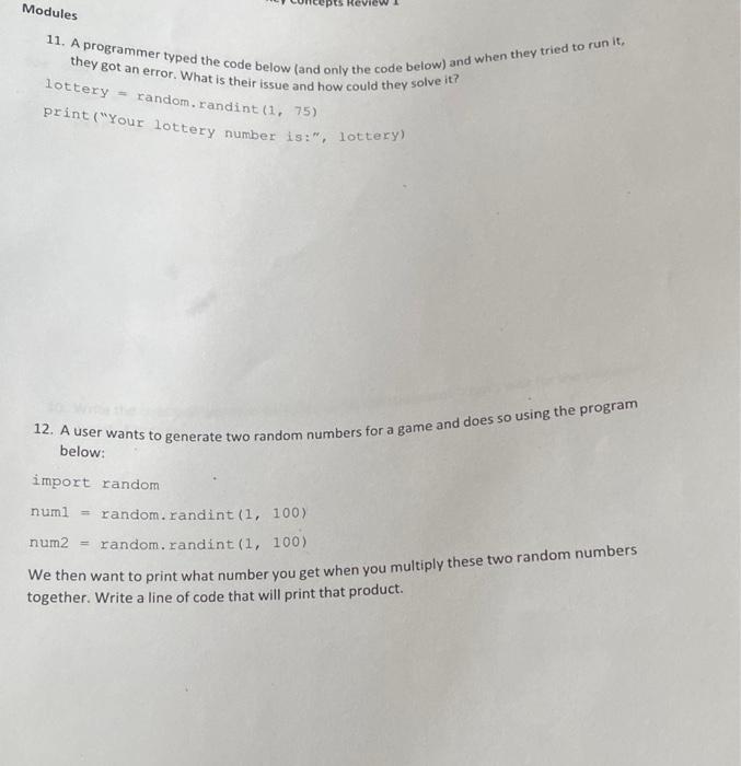 Solved 11. A programmer typed the code below (and only the | Chegg.com