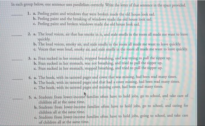 Solved In each group below, one sentence uses parallelism | Chegg.com